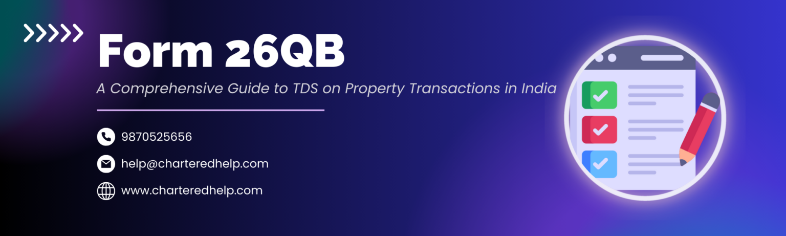 How To Download And Fill Form 26QB For TDS Payment