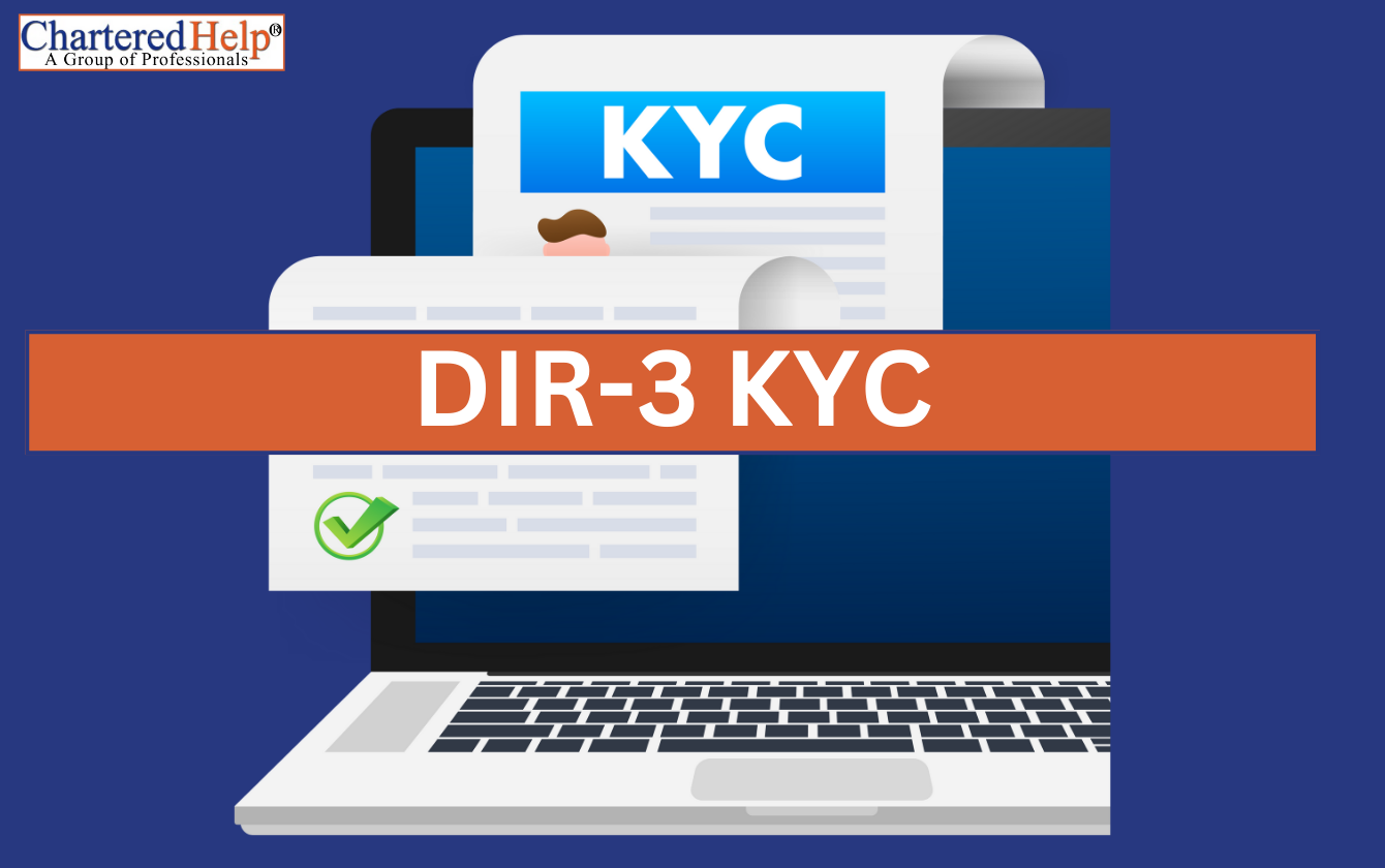 DIR-3 KYC: MCA DIN KYC Of Directors, Due Date & Procedure