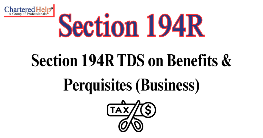 Section 194R TDS Explained: Applicability, Rate, Limit, GST, Examples ...
