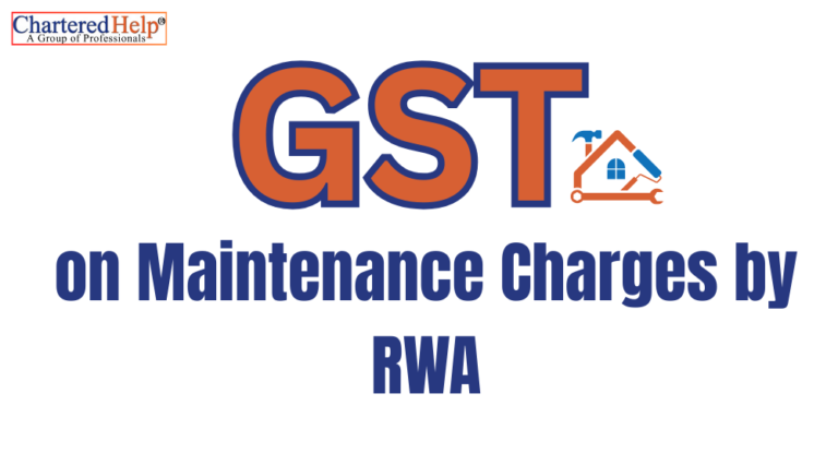 GST On Maintenance Charges By RWA – Full Guide 2025